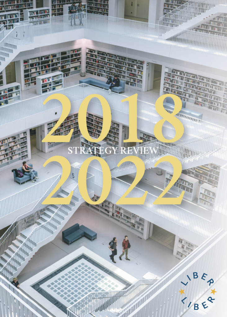 LIBER Strategy Report 2018-2022 - LIBER Europe