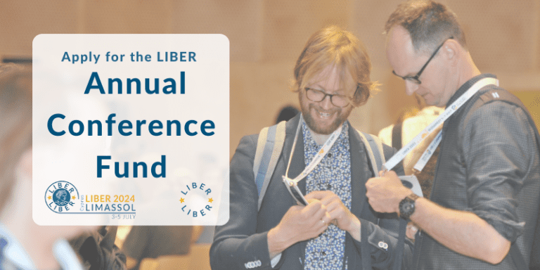 LIBER Annual Conference Fund [CLOSED] - LIBER Europe